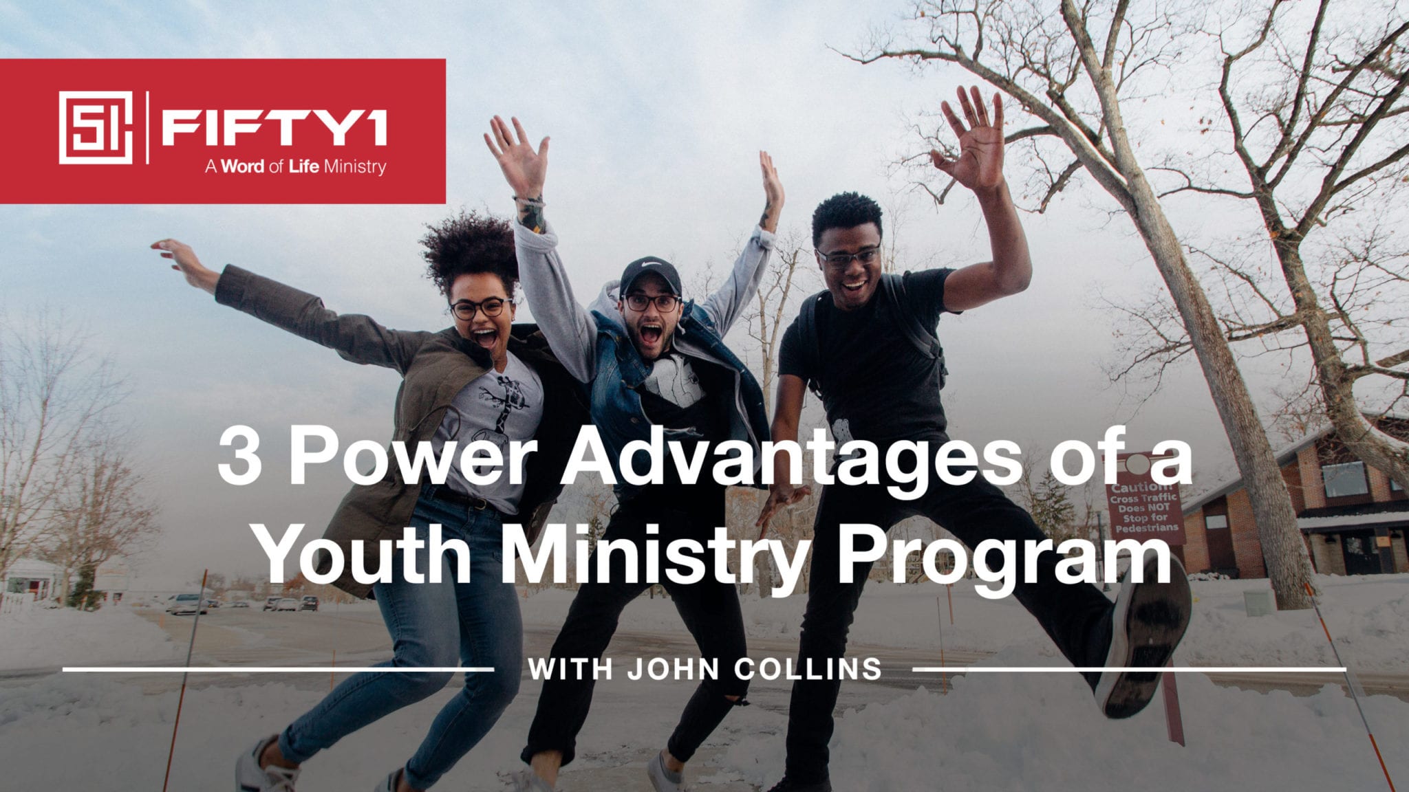 3 Power Advantages of a Youth Ministry Program | Word of Life Youth ...