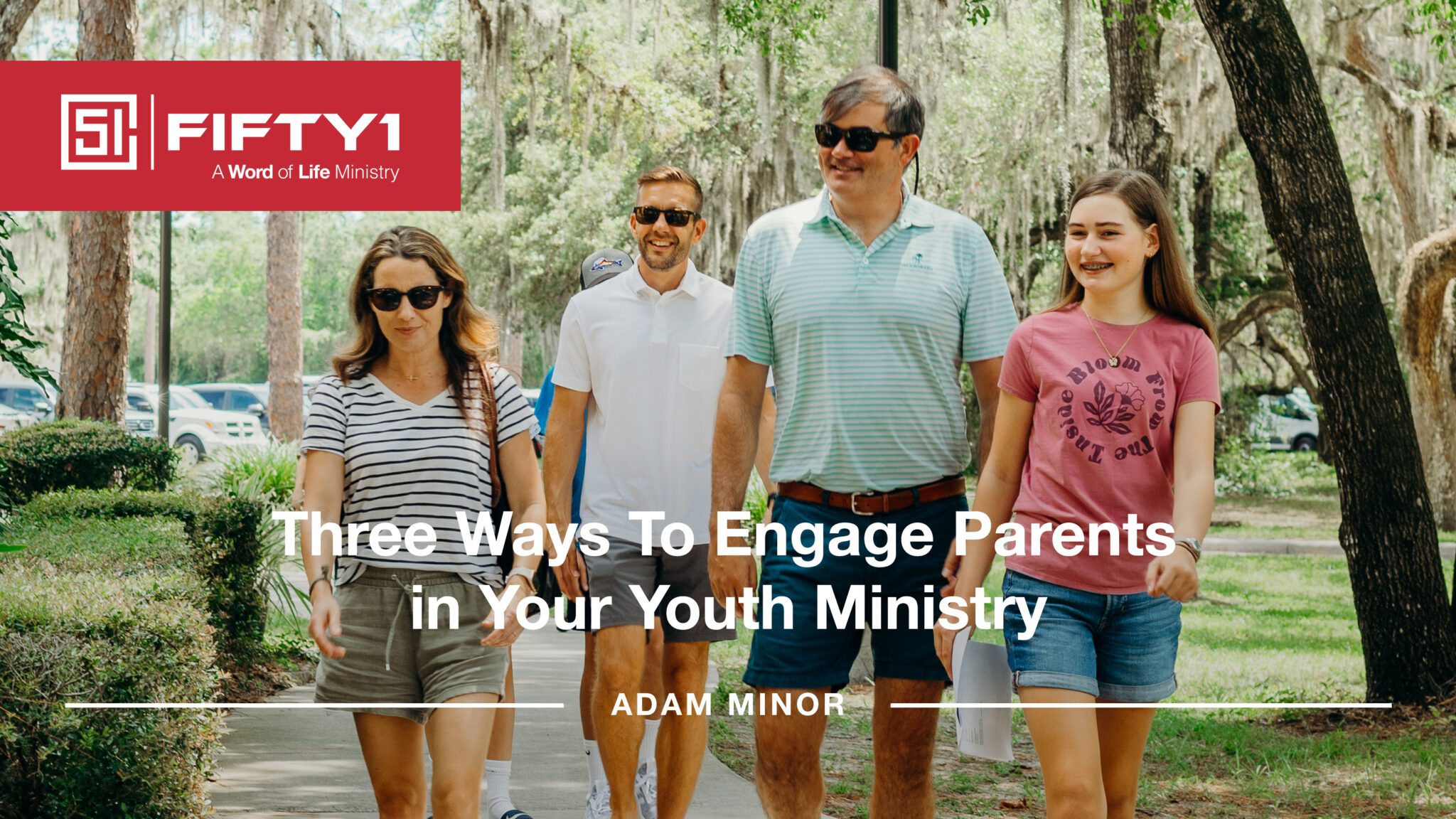 Three Ways To Engage Parents in Your Youth Ministry | Word of Life ...